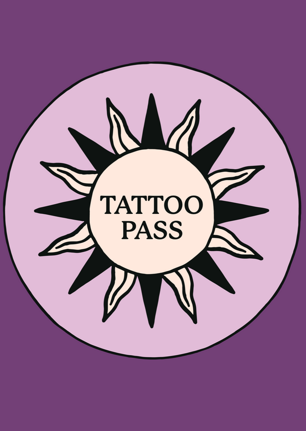 Tattoo Pass - Lady Moon Co.®